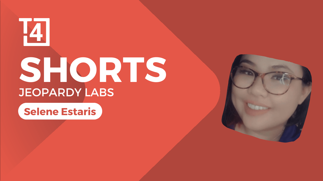 Jeopardy Labs | Selene Estaris - T4 Education